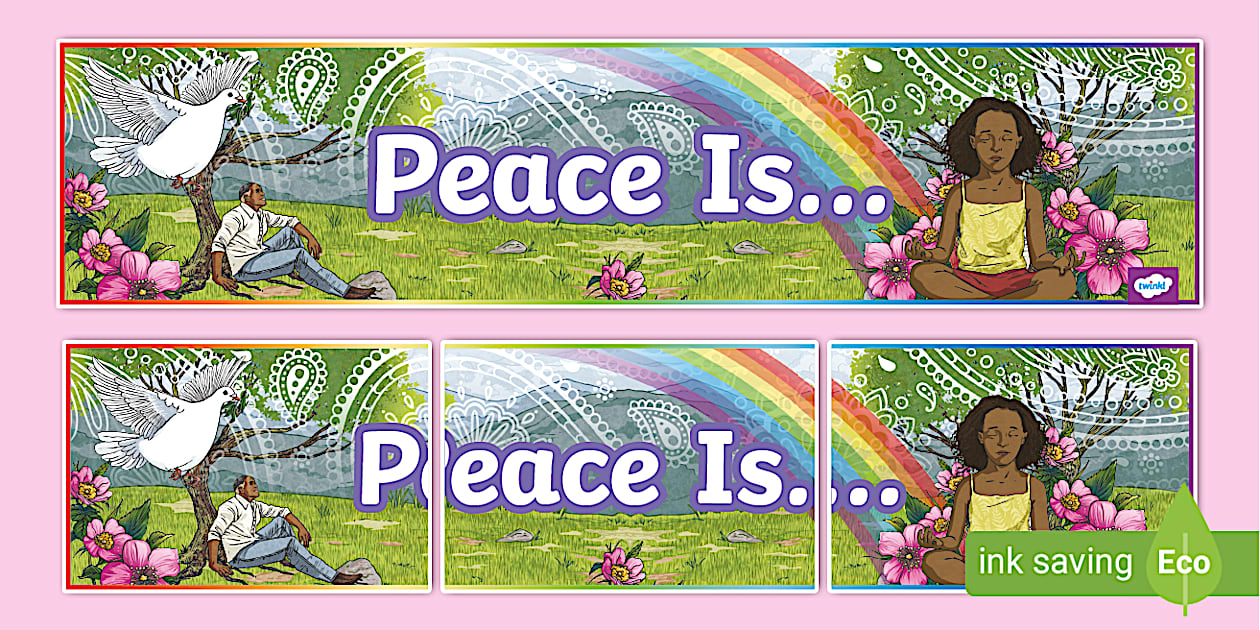 Peace Is... Display Banner (professor feito) - Twinkl