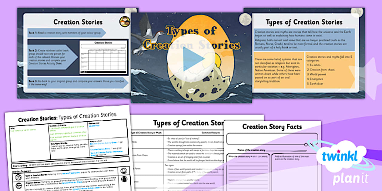 RE: Creation Stories: Types of Creation Stories Year 6 Lesson Pack 5