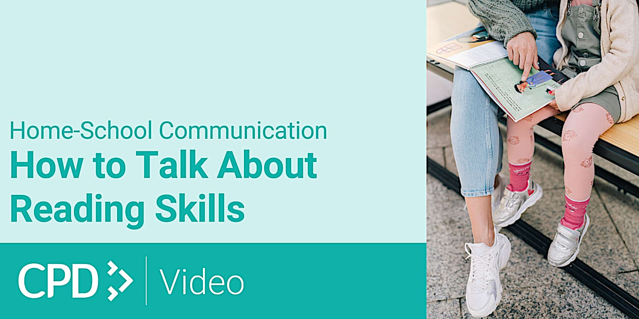 How to Talk About Reading Skills: Home-School Communication