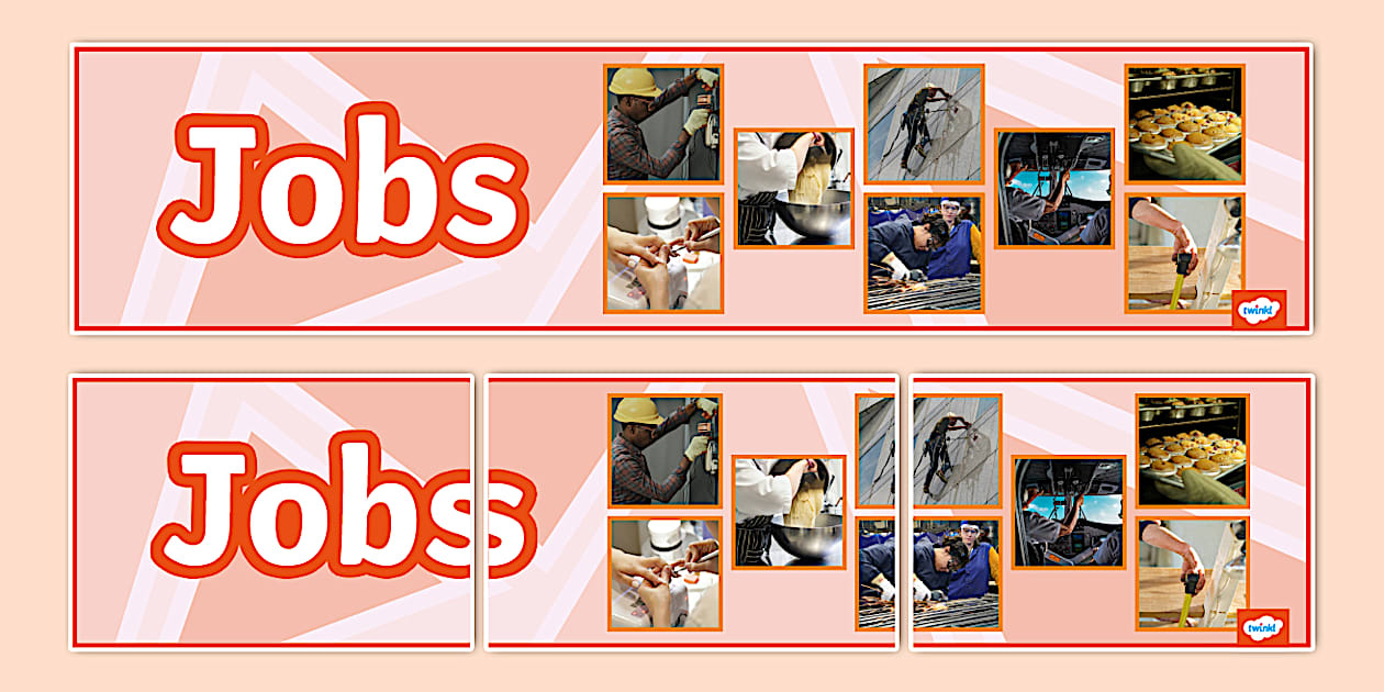 Jobs Photo Display Banner (teacher made) - Twinkl