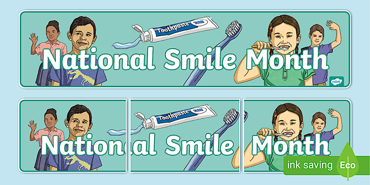 National Smile Month Display Banner (Teacher-Made) - Twinkl