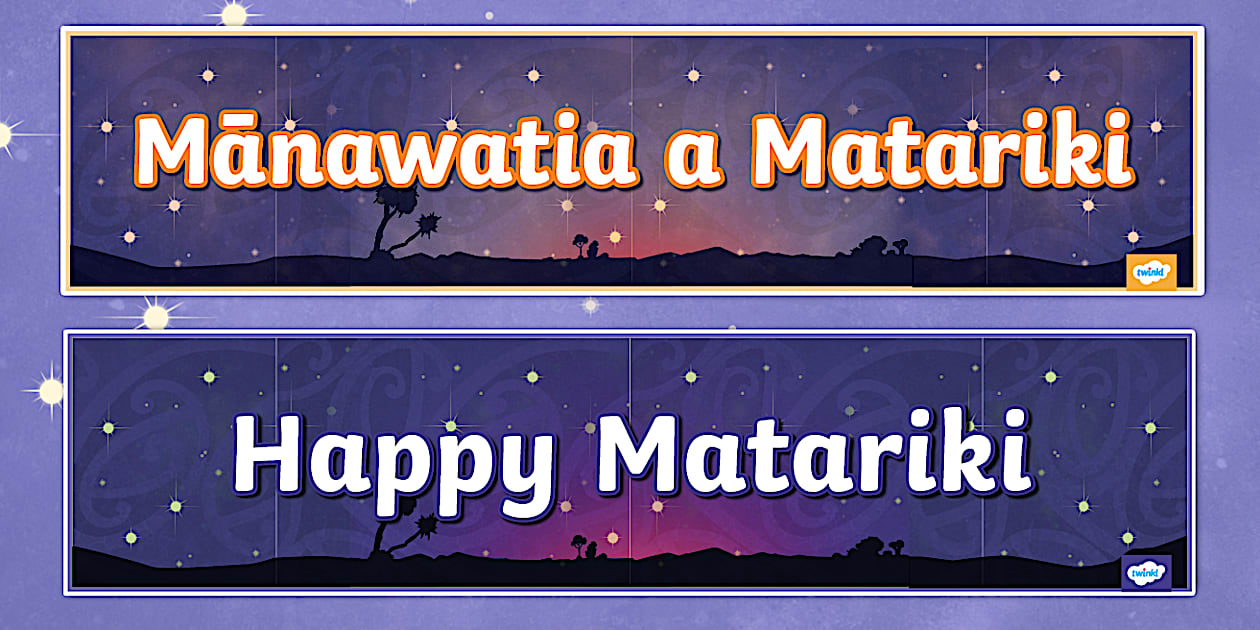 Happy Matariki/Mānawatia a Matariki - Display Banner - NZ