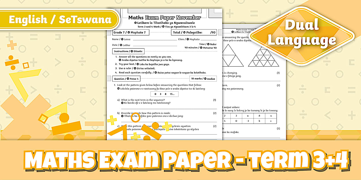 Grade 7 Term 3 and 4 Exam paper november - Setswana/English