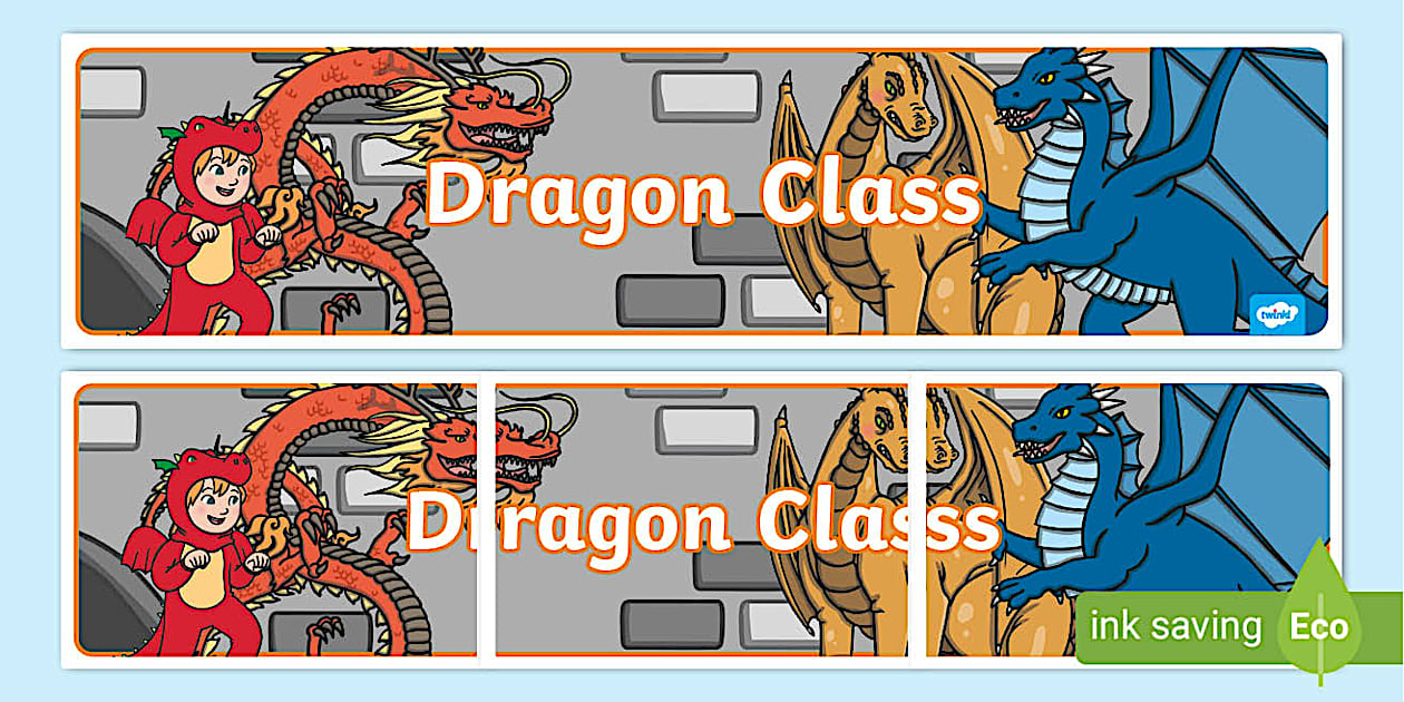 👉 Dragon Class Display Banner (Teacher-Made) - Twinkl