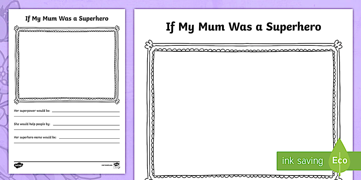 If My Mum Was a Superhero Writing Worksheet (teacher made)