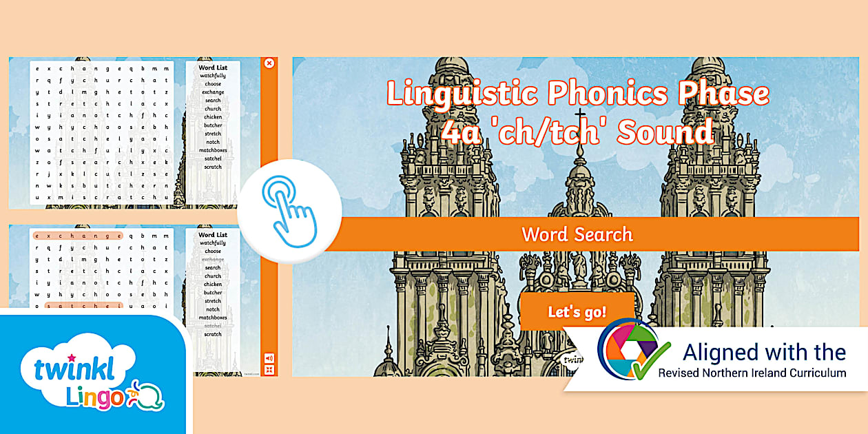 Linguistic Phonics Phase 4a 'ch/tch' Sound Interactive Word Search