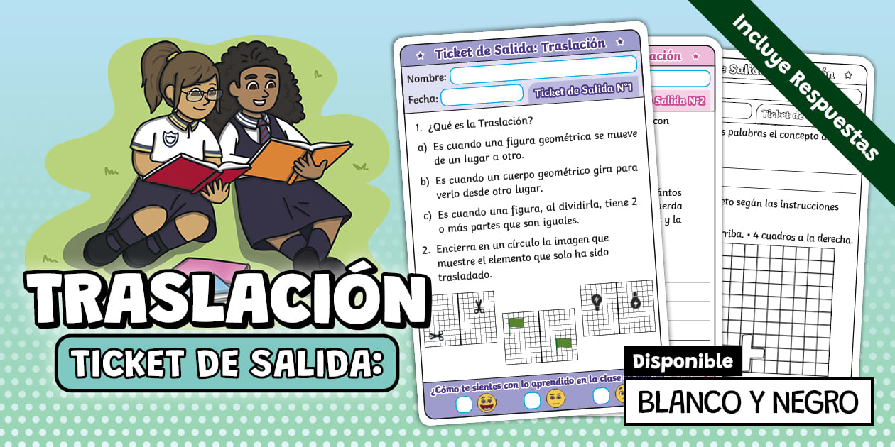 Ticket | Salida |Traslación | 3° Básico | Transformación
