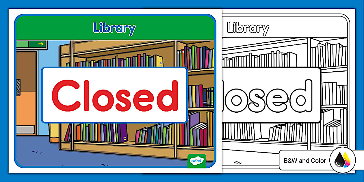 Library Dramatic Play Closed Sign (teacher made) - Twinkl