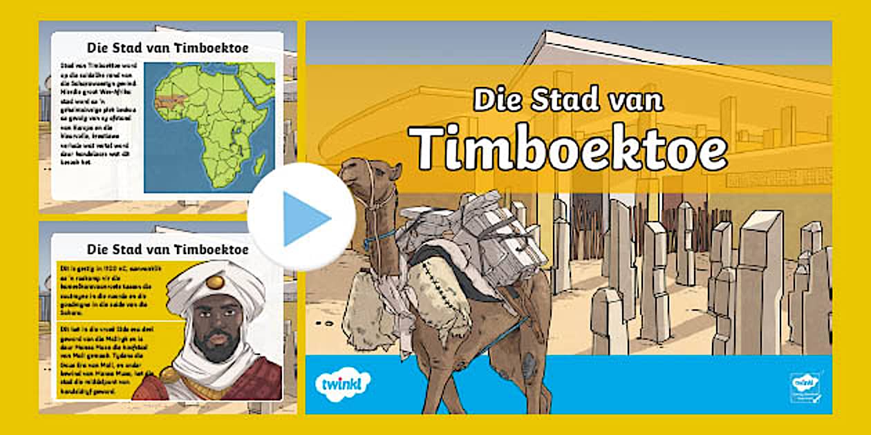 Die Stad van Timboektoe (teacher made) - Twinkl