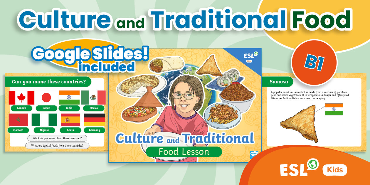 ESL Culture & Traditional Food Lesson
