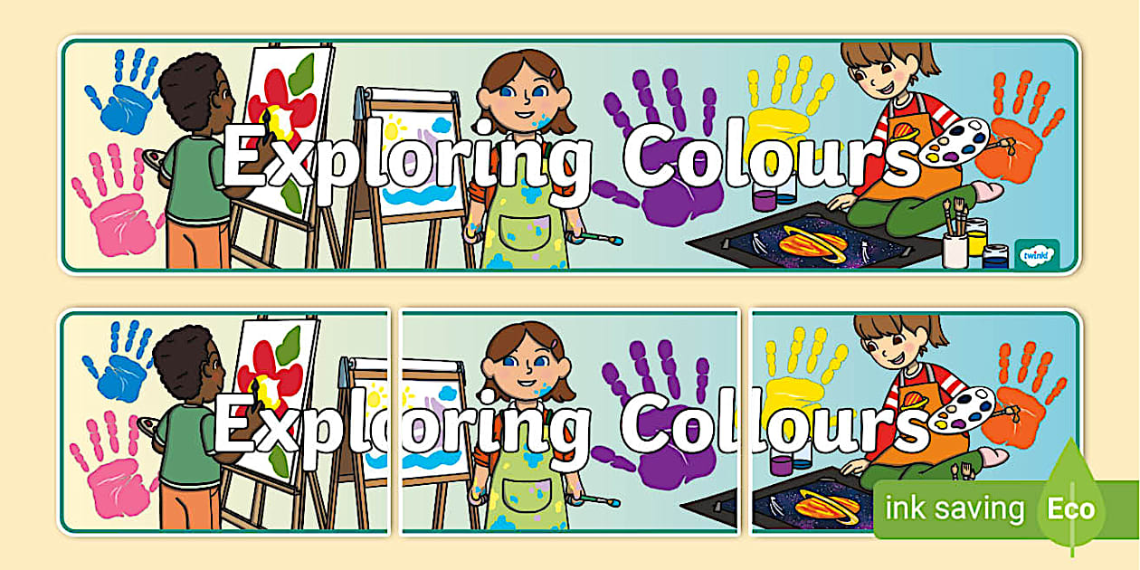 Exploring Colours in EYLF Display Banner Ι Twinkl - Twinkl