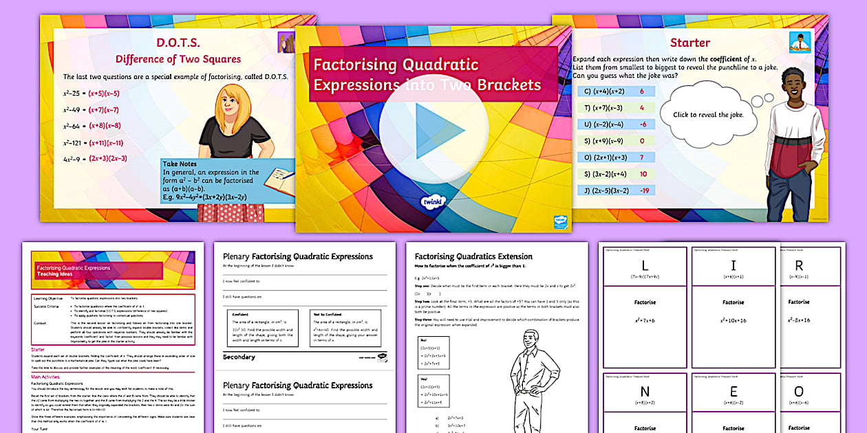 Factorising Quadratic Expressions Lesson Pack | Maths