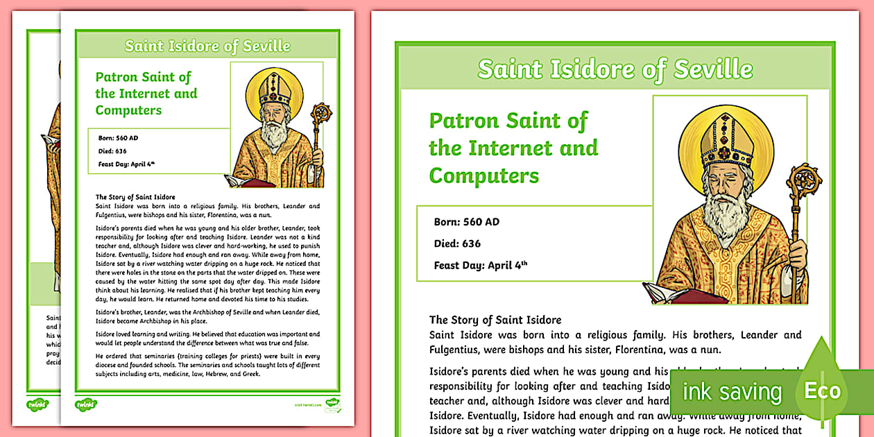 Saint Isidore Patron Saint of the Internet Fact File