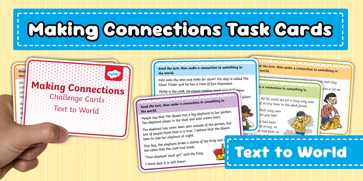 Making Connections Task Cards - Text to World