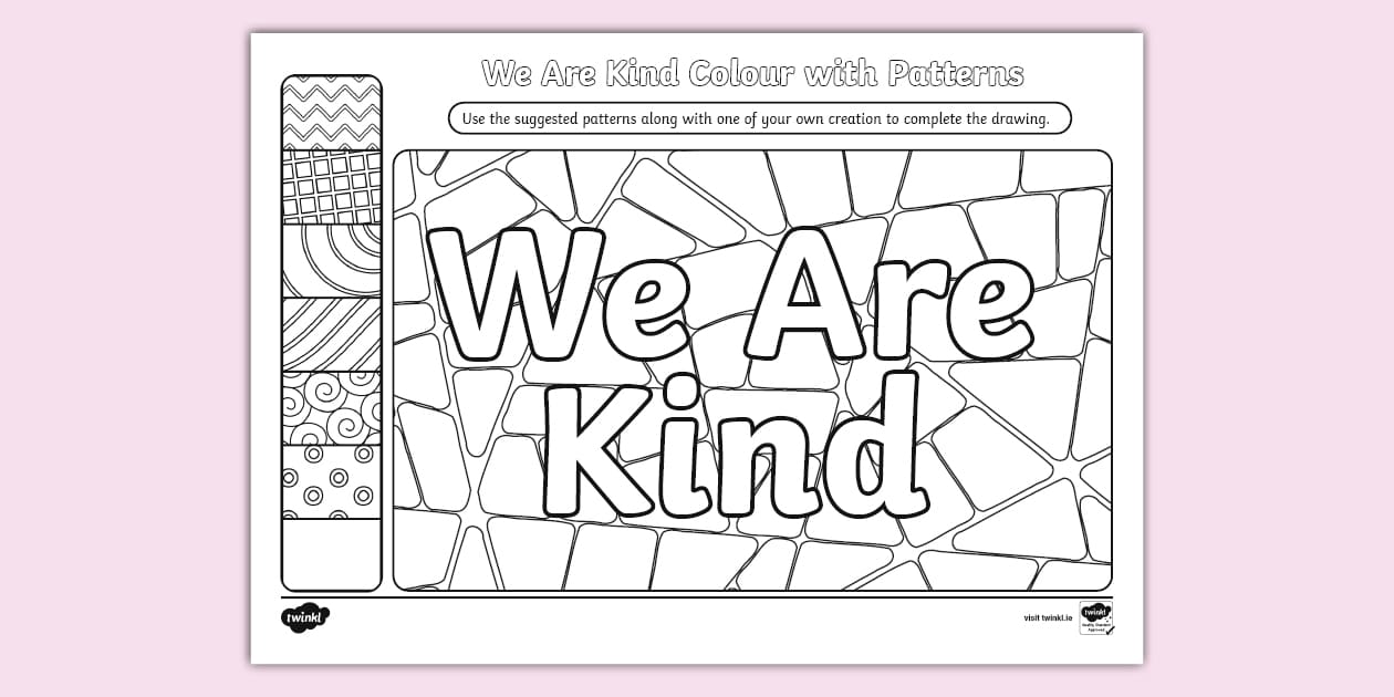 We Are Kind Colour with Patterns Activity (teacher made)