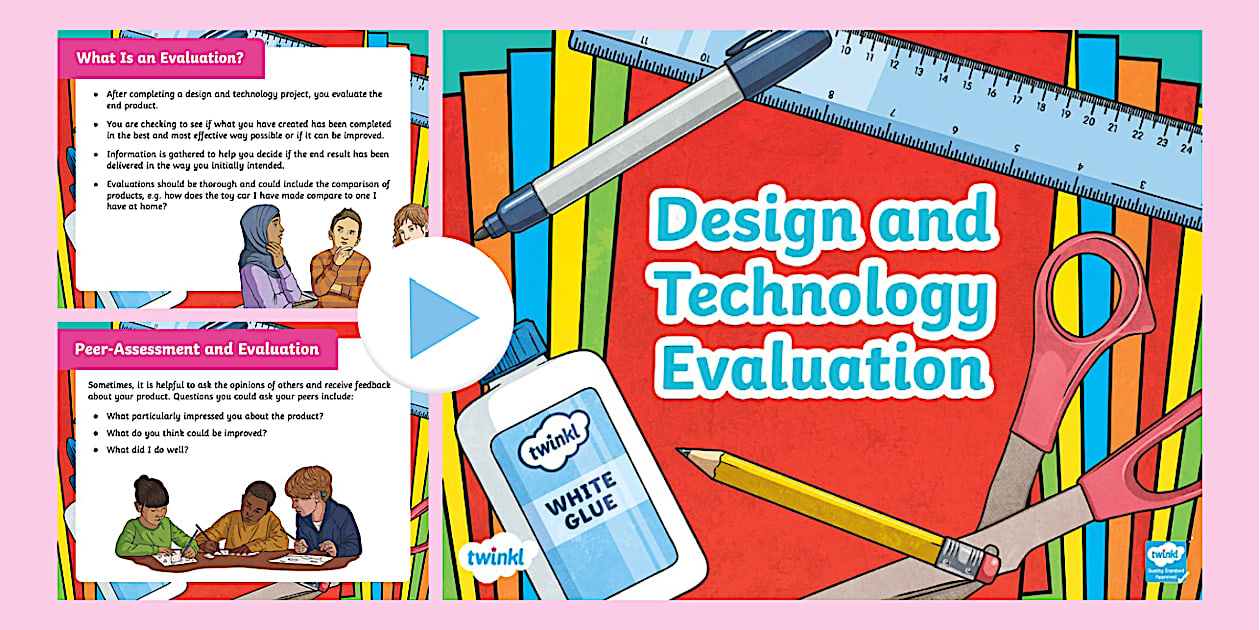 D&T Evaluation PowerPoint - Twinkl - KS2 - Twinkl