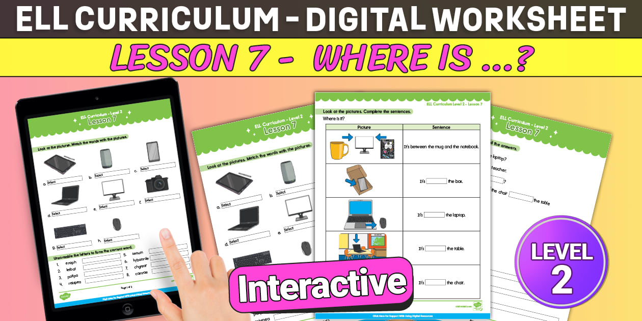 ELL Curriculum: Level 2, Lesson 7 Interactive Worksheet