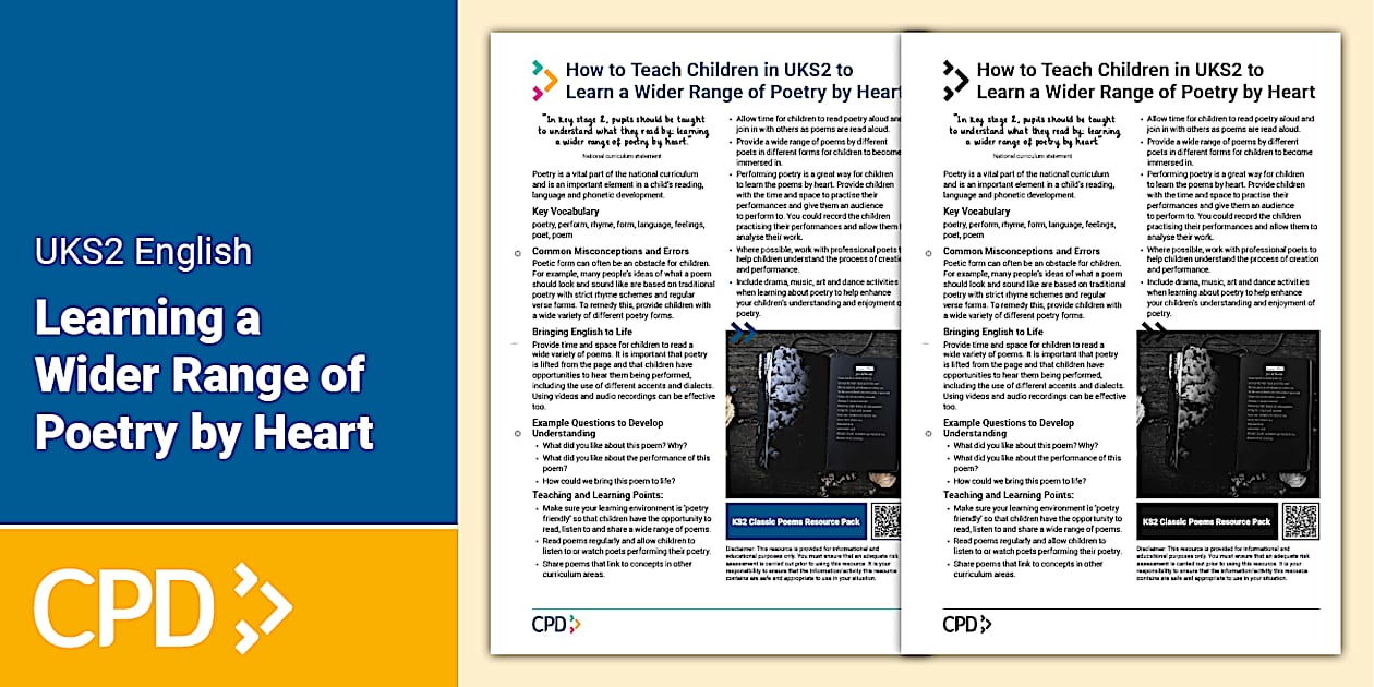 How to Teach Children in UKS2 to Learn a Wider Range of Poetry by Heart CPD
