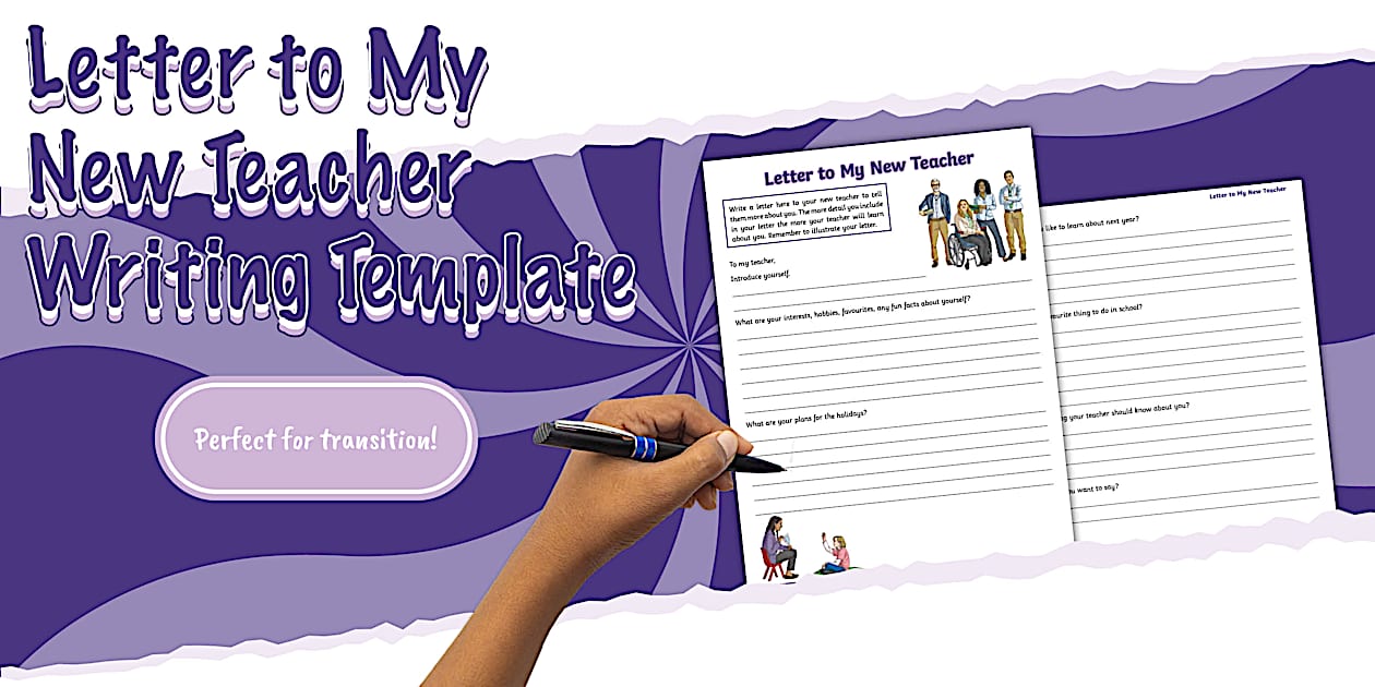 Letter to My New Teacher Writing Template
