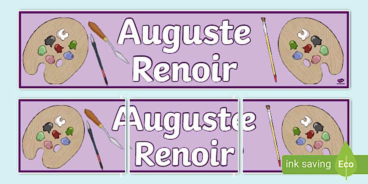Auguste Renoir Banner (Teacher-Made) - Twinkl