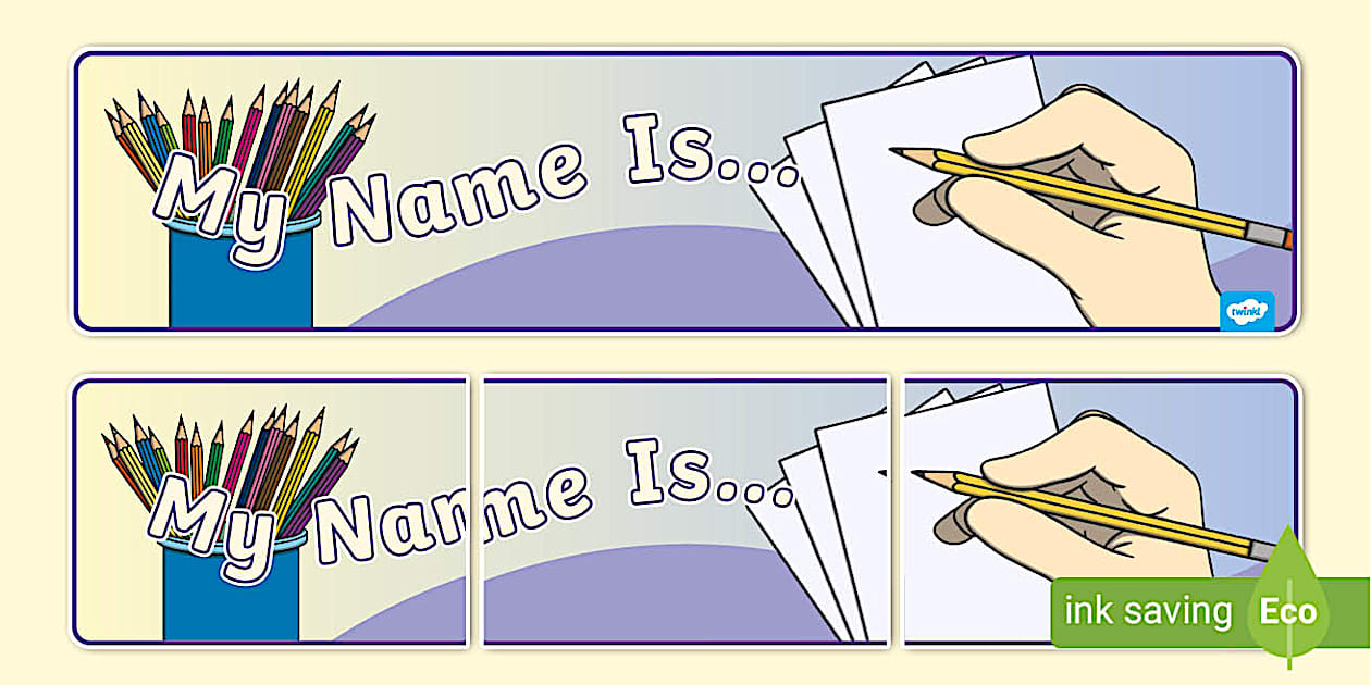 My Name Is…. Display Banner Ι EYLF Display Ι Twinkl