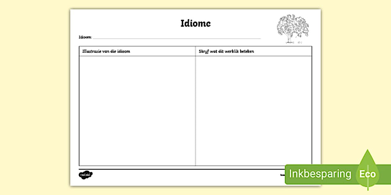 Idiome Teken- en Skryfaktiwiteit (teacher made) - Twinkl
