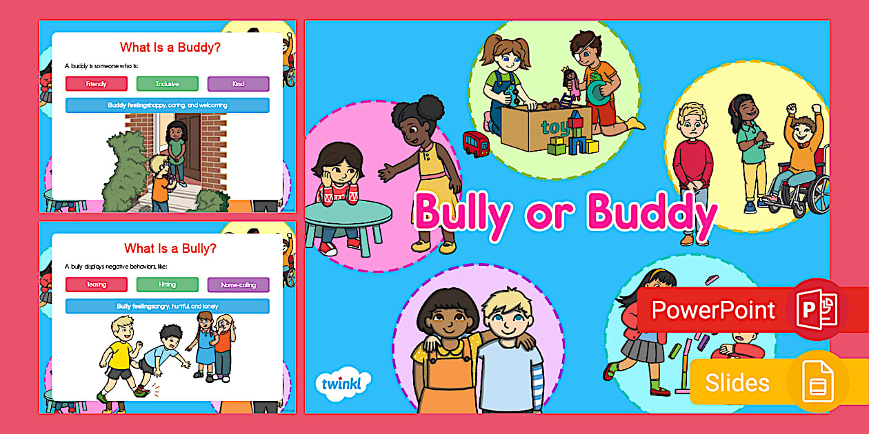 Bully or Buddy PowerPoint & Google Slides for K-2nd Grade