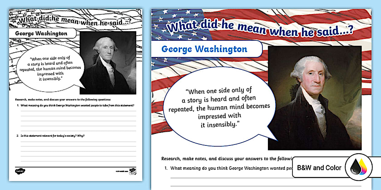 George Washington Quote Research and Discussion | Twinkl