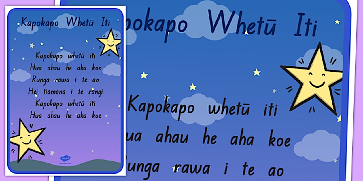 Kapokapo Whetū Iti Song A3 Poster Te Reo Māori - Twinkl