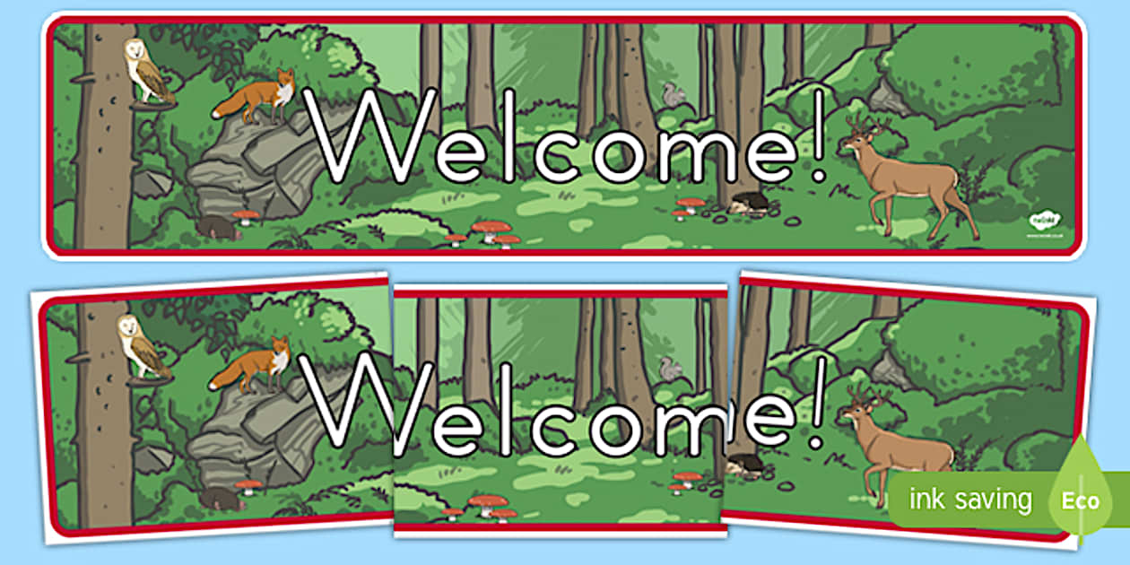 Editable Woodland Creature Welcome Display Banner - Twinkl