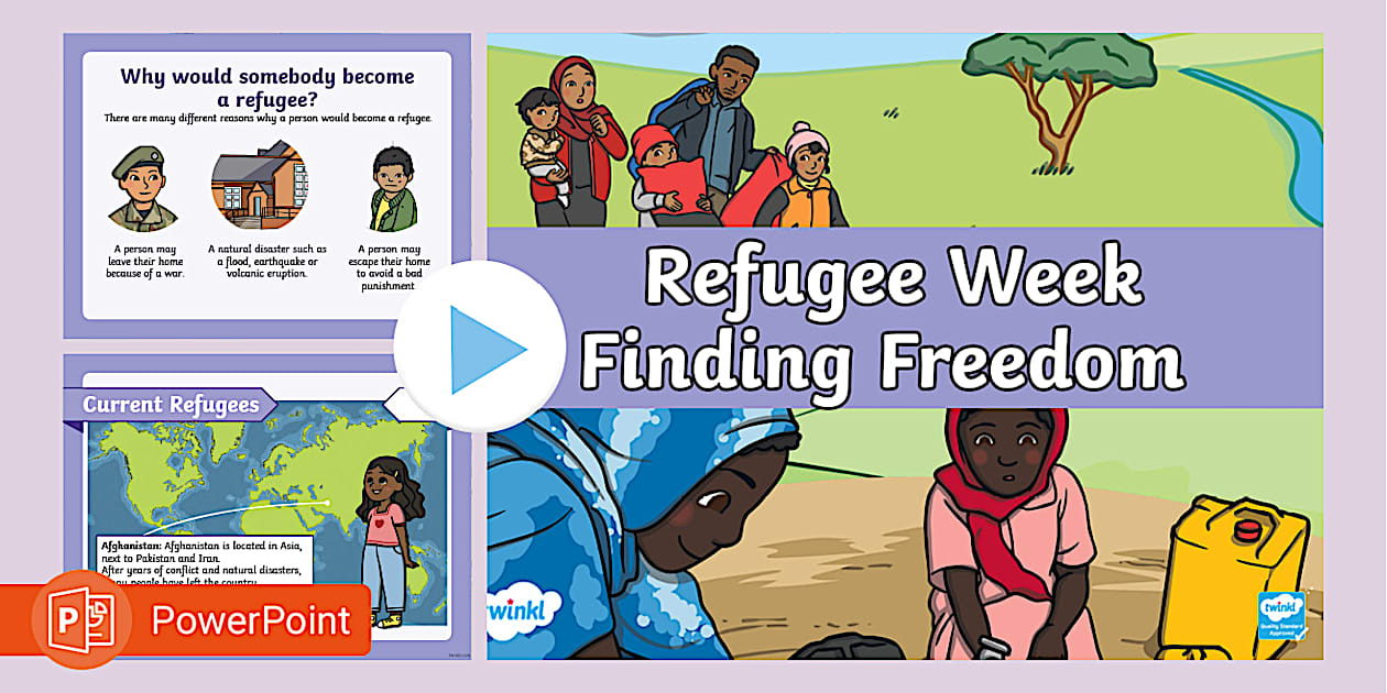 Refugee Week Finding Freedom PowerPoint (Teacher-Made)