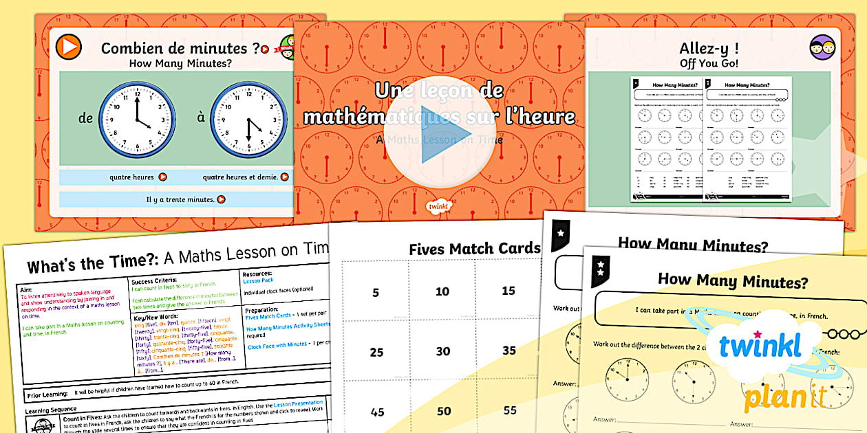 French: What's the Time?: A Maths Lesson on Time Year 4 Lesson Pack 6