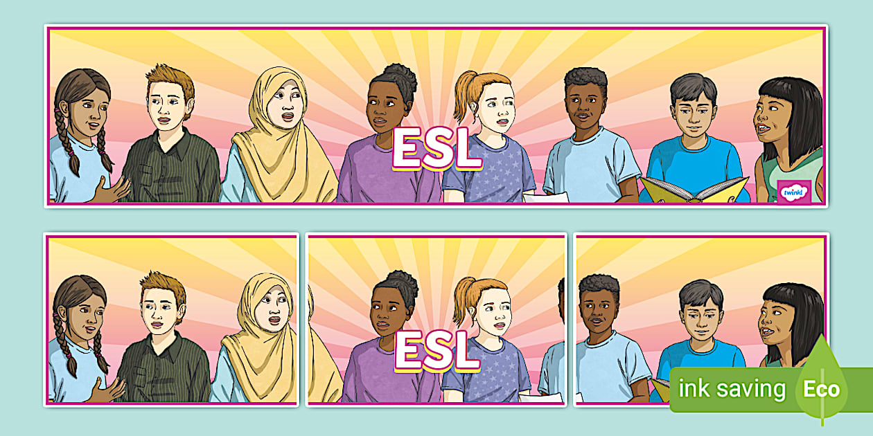 ESL Display Banner (Teacher-Made) - Twinkl