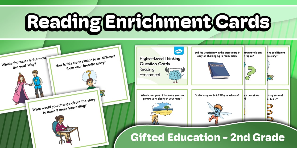 Question Cards for Gifted 2nd Grade Reading Enrichment