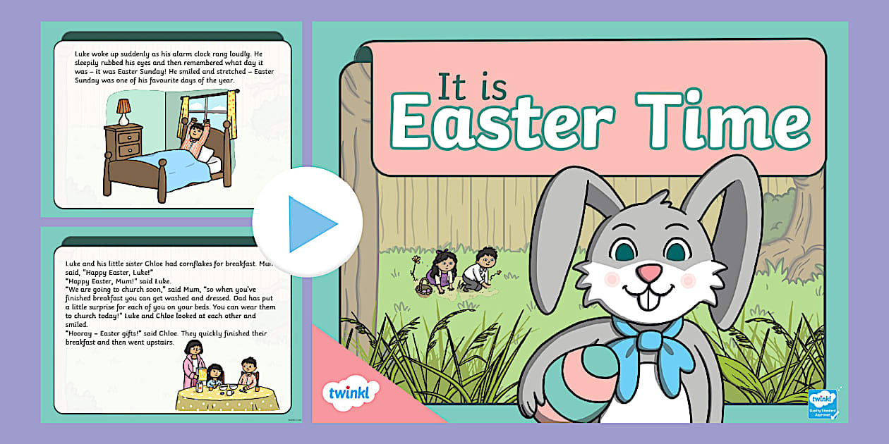 It Is Easter Time EYFS Story PowerPoint (teacher made)