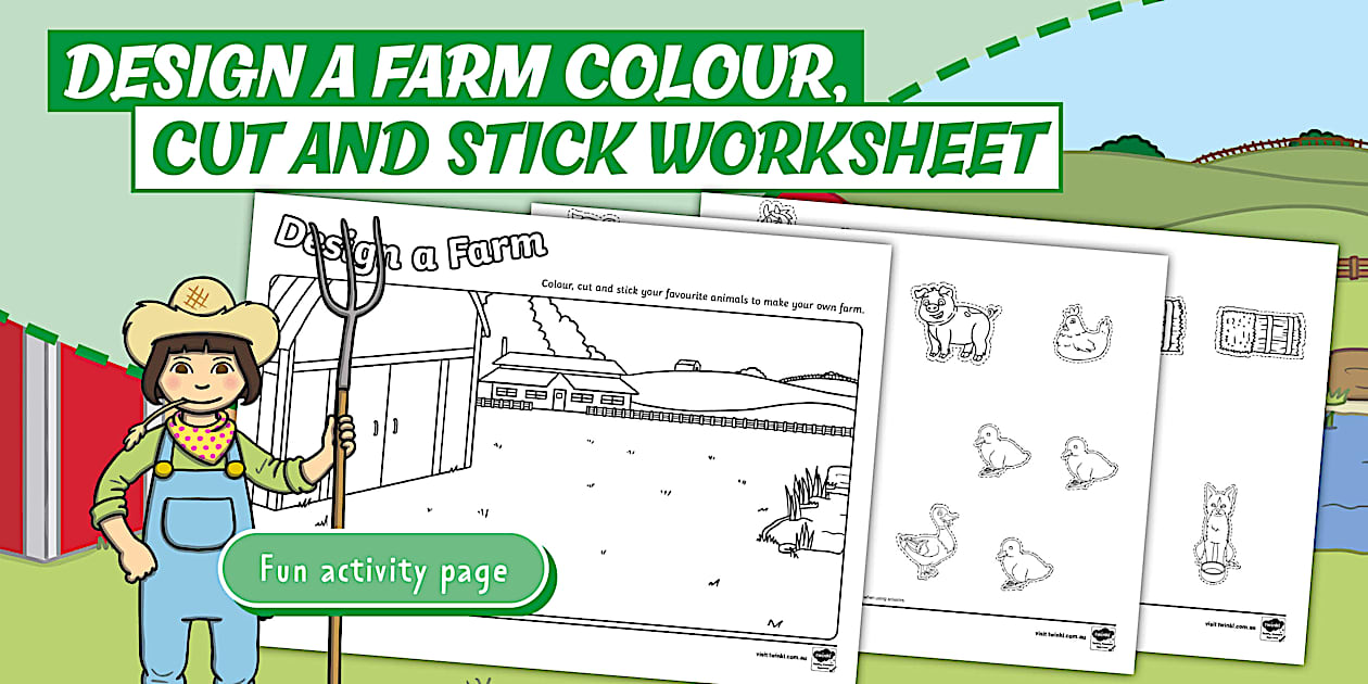 Design a Farm Colour, Cut and Stick Worksheet