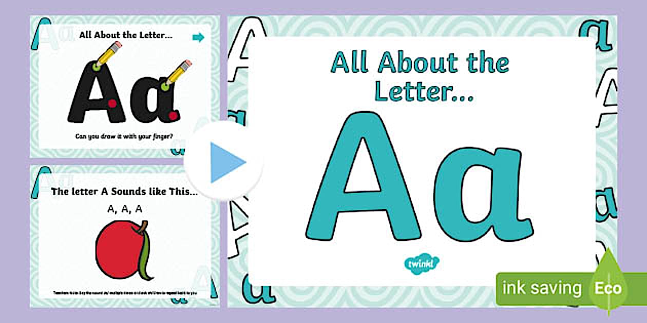 All About the Letter ‘A’ PowerPoint - English - Twinkl