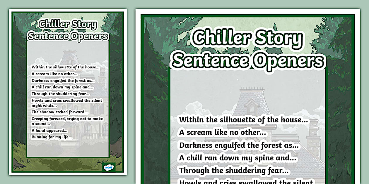 Chiller Story Sentence Openers Display Poster (teacher made)