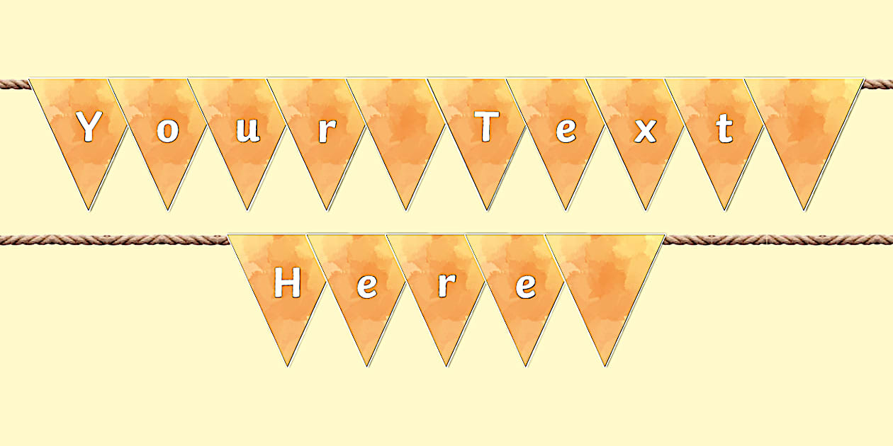 Editable Orange Yellow Watercolour Bunting (Teacher-Made)