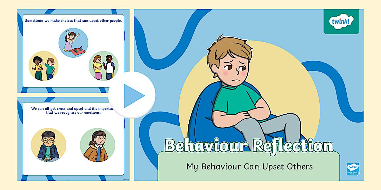 My Behaviour can Upset Others (teacher made) - Twinkl