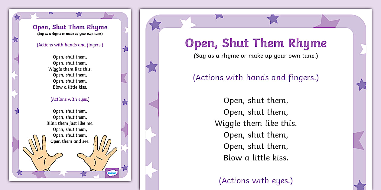 Open, Shut Them Rhyme (teacher made) - Twinkl