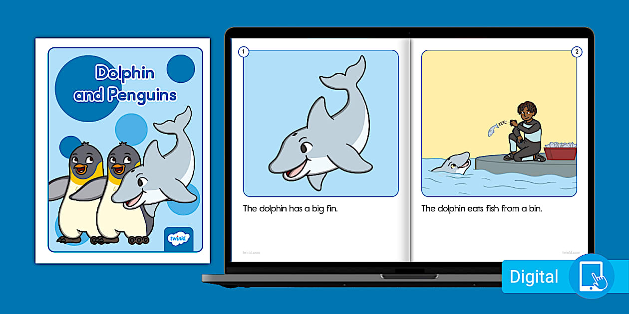 Dolphin and Penguins -in Word Family Emergent Reader eBook