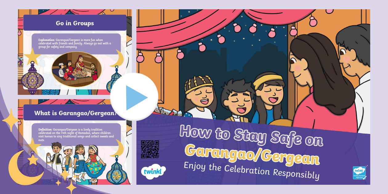How to Stay Safe on Garangao/Gergean PowerPoint - Twinkl