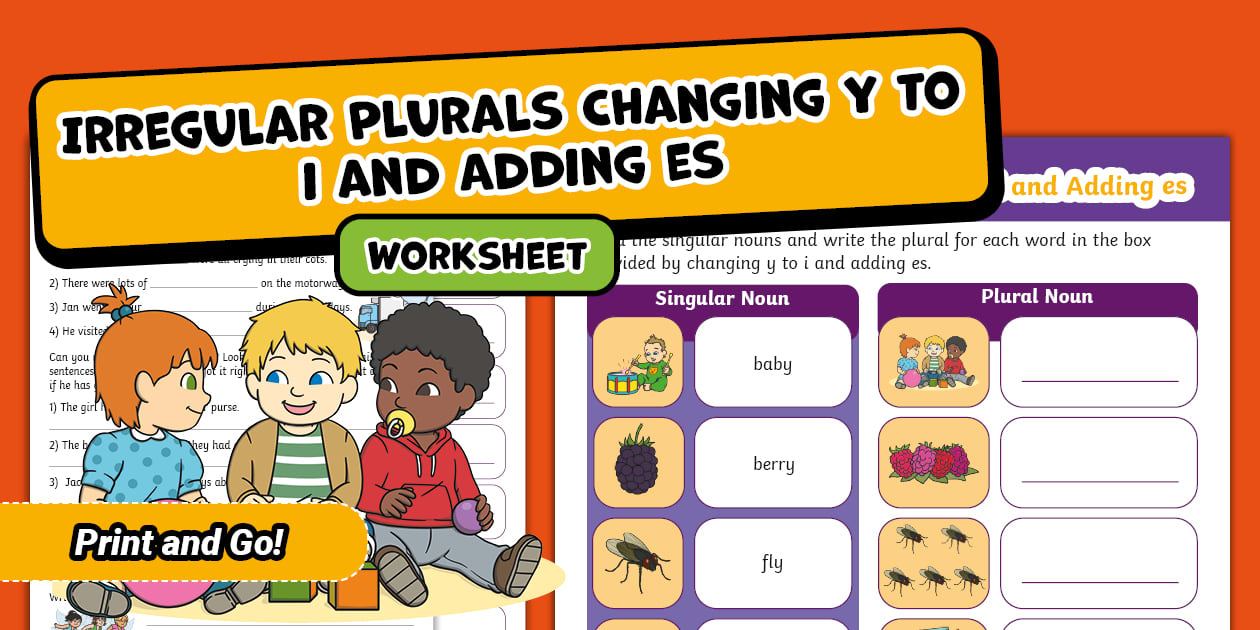 Irregular Plurals Changing y to i and Adding es Worksheet