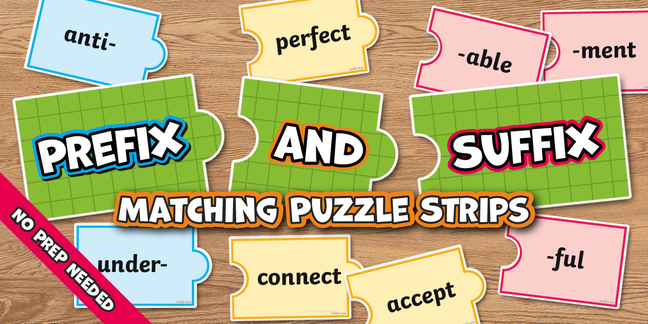 Prefix & Suffix Puzzle Strips Game | 3-6 Literacy | Australia