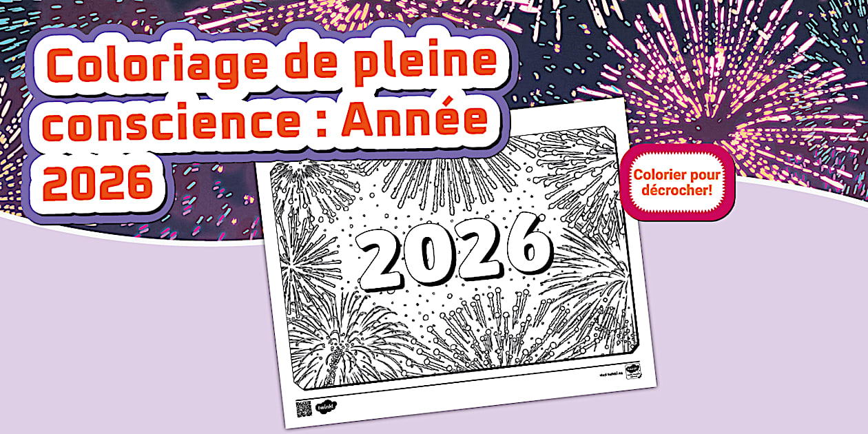 Coloriage de pleine conscience : Année 2026