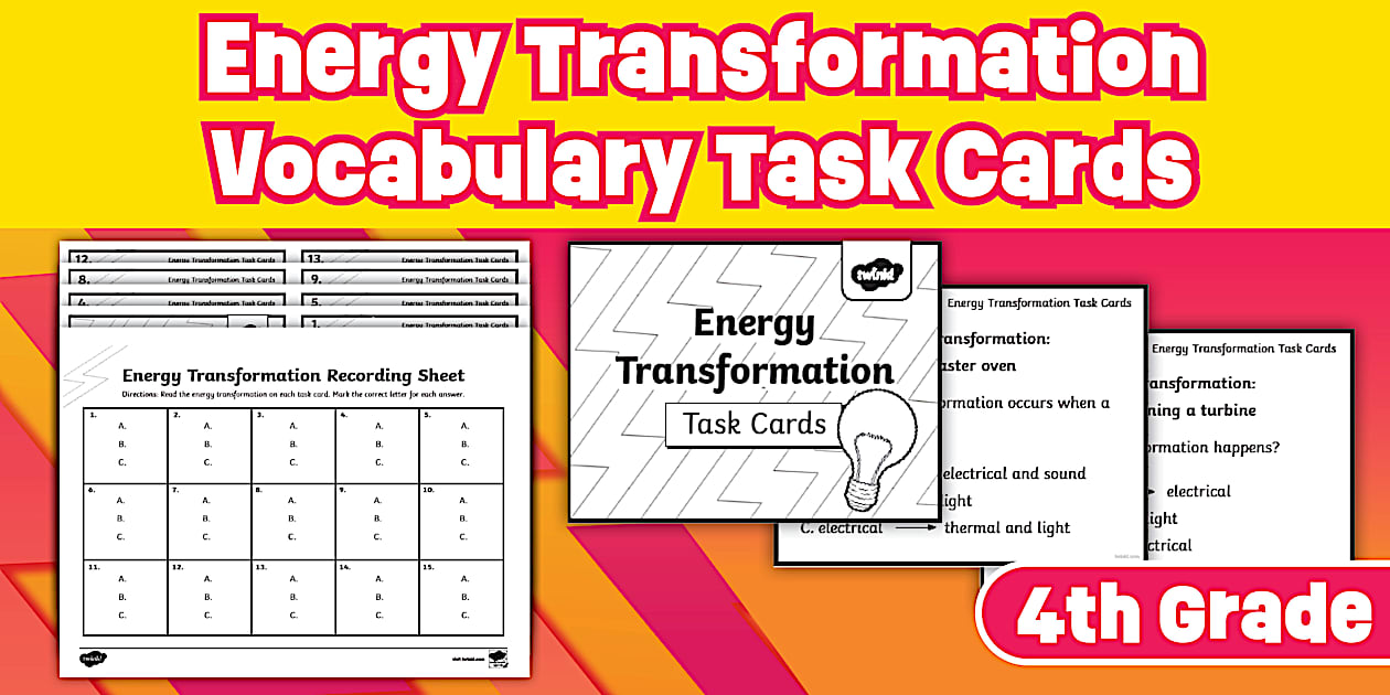 Fourth Grade Energy Transformation Vocabulary Task Cards
