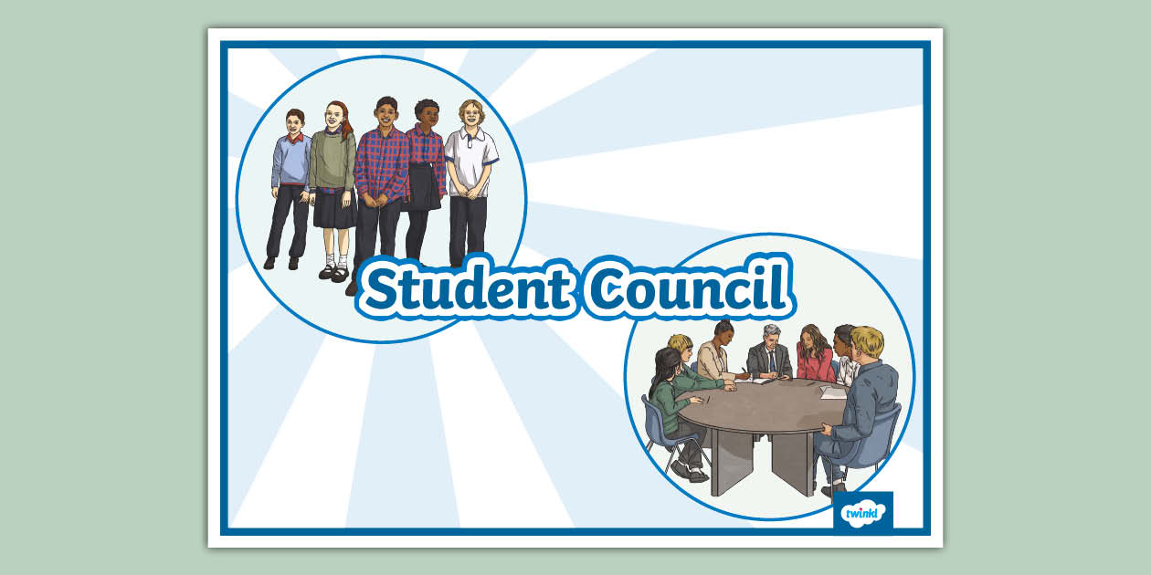 KS2 Student Council Display Poster (teacher made) - Twinkl