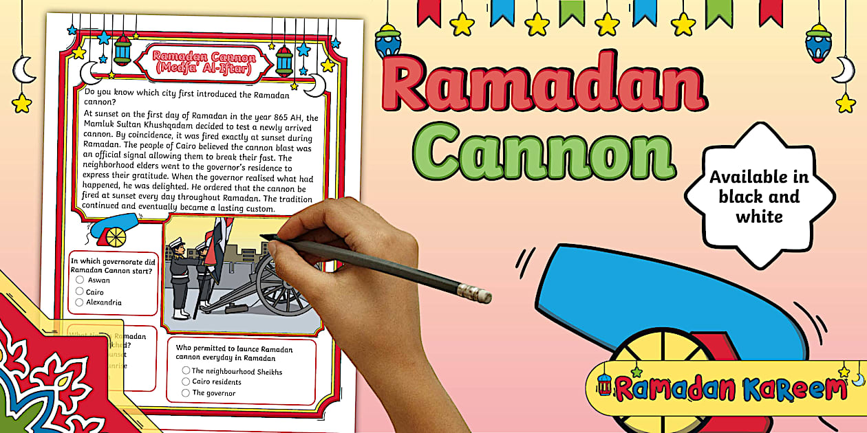 Ramadan Cannon Reading Comprehension Worksheet