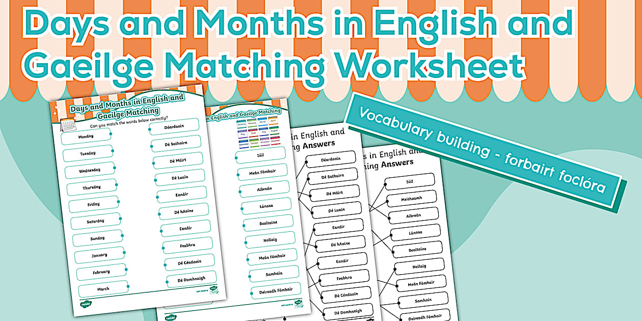 * NEW * Days and Months in English and Gaeilge Matching Worksheet